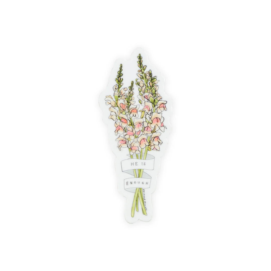 He Is Enough Sticker – More Than Wildflowers