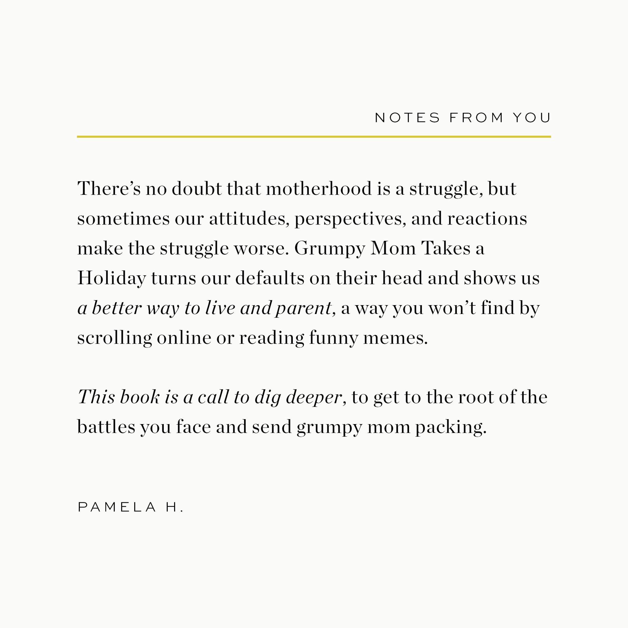 Grumpy Mom Takes A Holiday Book – More Than Wildflowers